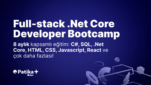 Patika - Bu Patika senin teknoloji kariyerine gidiyor!